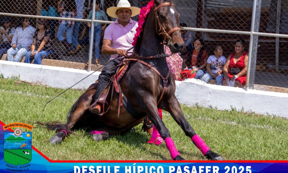 Desfile Hípico Pasafer 2025 – Municipalidad de Pasaco